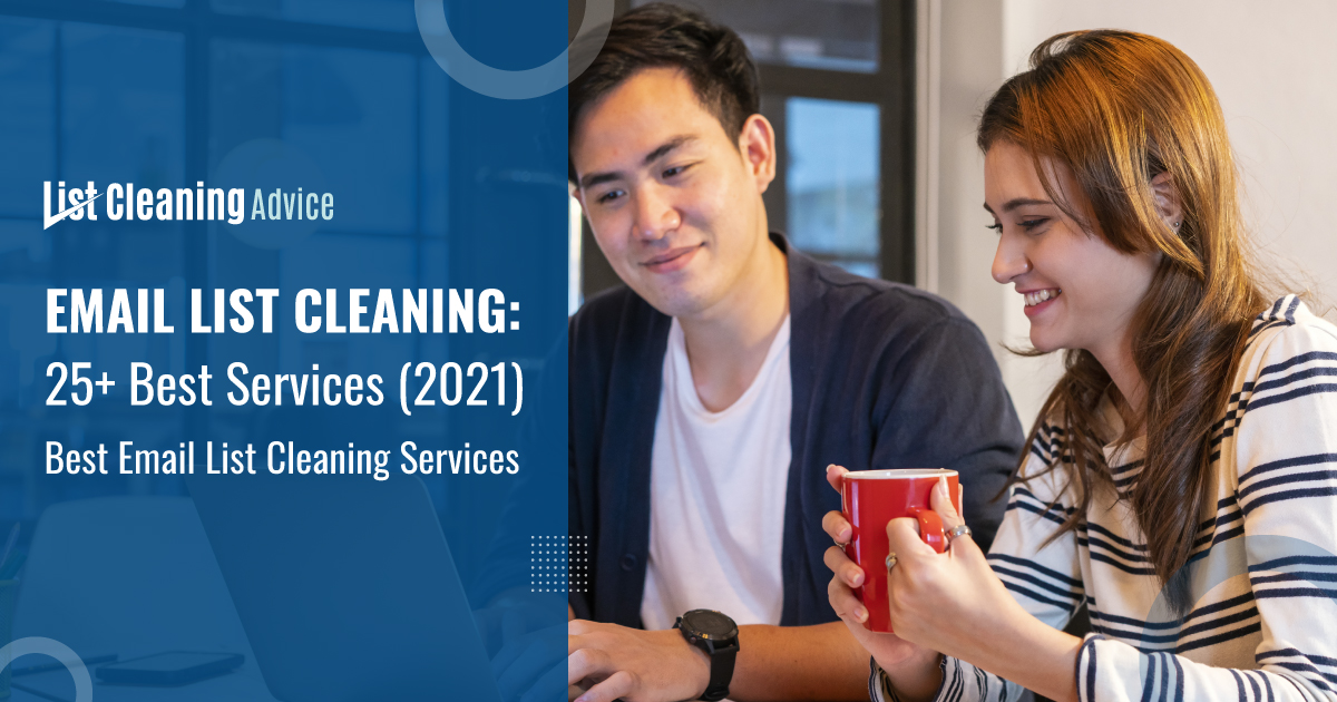 List Cleaning Advice - Expert Tips for Improving Email List Quality | LCA